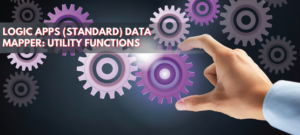 Logic Apps (Standard) Data Mapper: Utility Functions – SANDRO PEREIRA BIZTALK BLOG