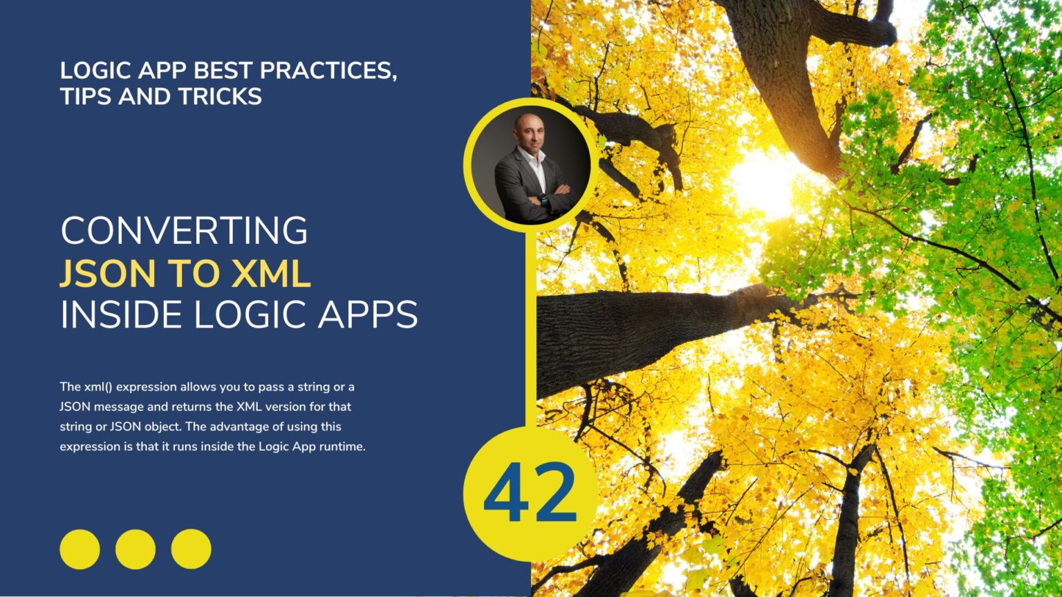 Logic App Best Practices, Tips, and Tricks: #42 How to convert JSON ... Logic App Best Practices, Tips, and Tricks: #42 How to convert JSON ...