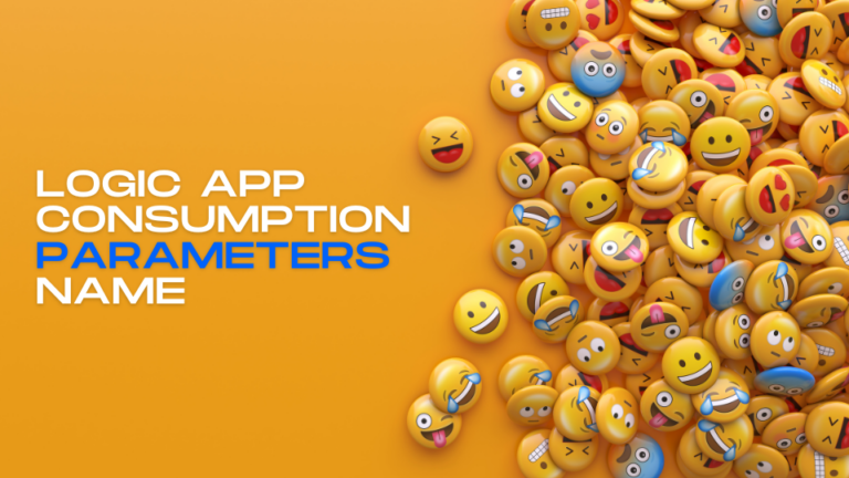 Friday (funny) Fact: Logic App Consumption accepts Emojinal Parameters ...