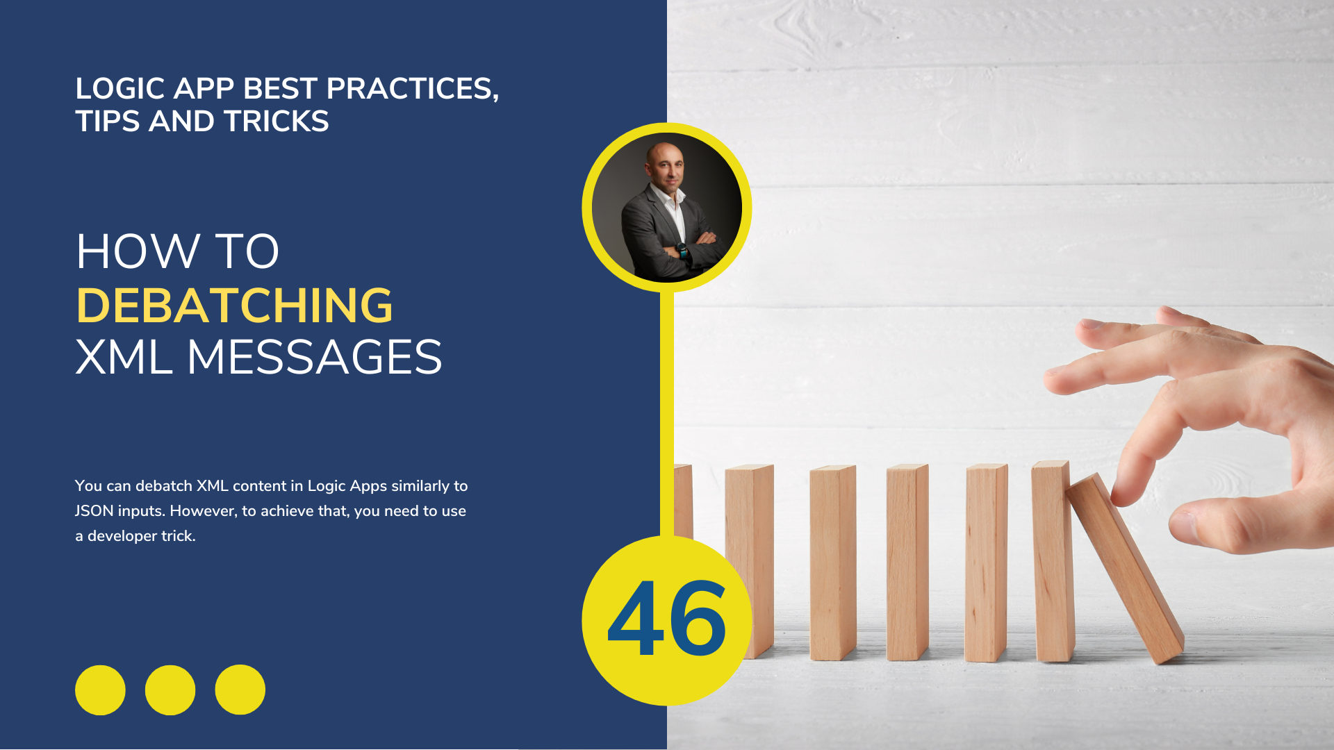 46-logic-App-Best-practices-Debact-XML – SANDRO PEREIRA BIZTALK BLOG